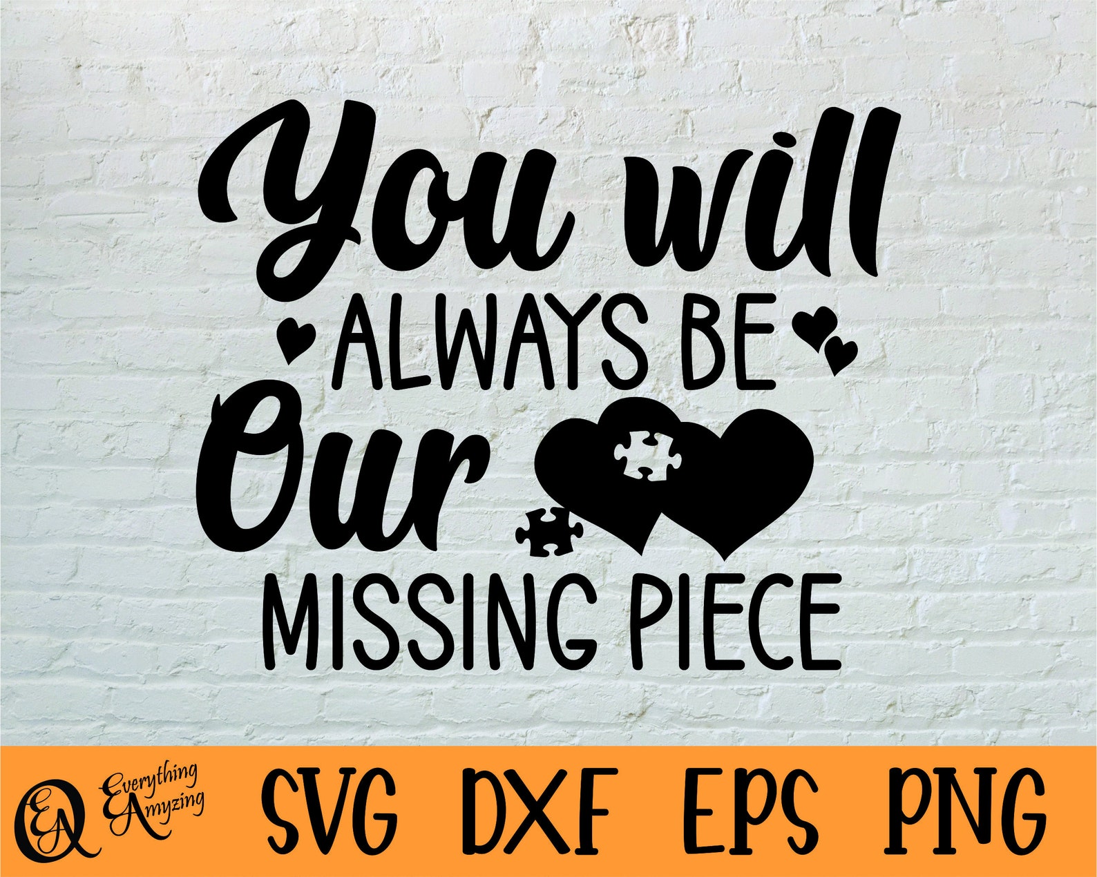 You Will Always Be Our Missing Piece Svg Rest in Peace Svg | Etsy