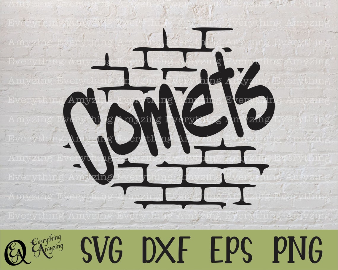 Comets Graffiti Svg, Comets Mascot Svg, Comets School Spirit Svg, High ...