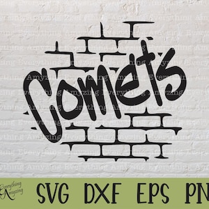 Comets Graffiti Svg, Comets Mascot Svg, Comets School Spirit Svg, High ...
