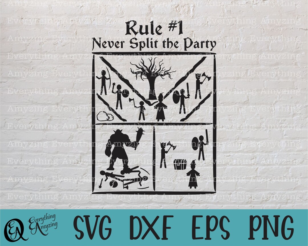Never Split the Party Svg, Dungeons and Dragons, Dungeon Master, Dnd Rules, Dice Dnd Svg, RPG ...