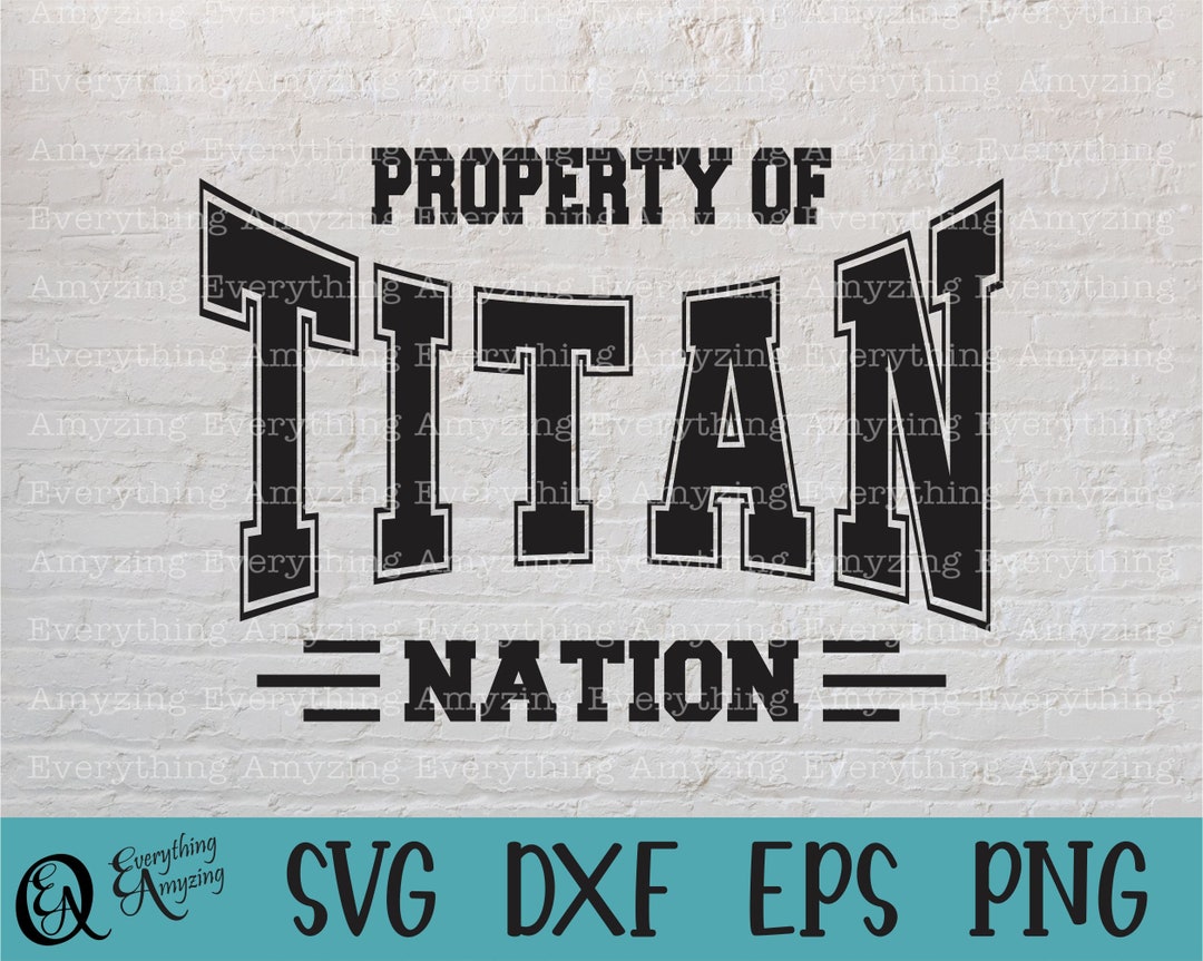 Titan Nation Svg, Titans Mascot Svg, Titans School Spirit Svg, Titans ...