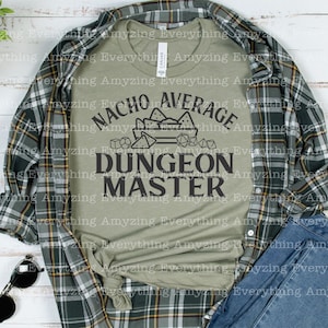 Nacho Average Dungeon Master Svg, Dungeons and Dragons Svg, Dnd Svg ...