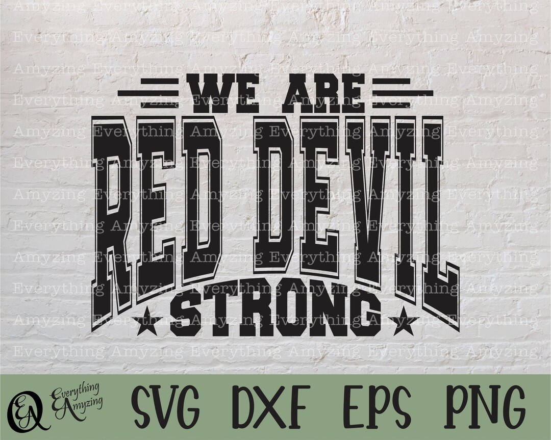Red Devil Strong Svg, Red Devils Mascot Svg, Red Devils School Spirit ...