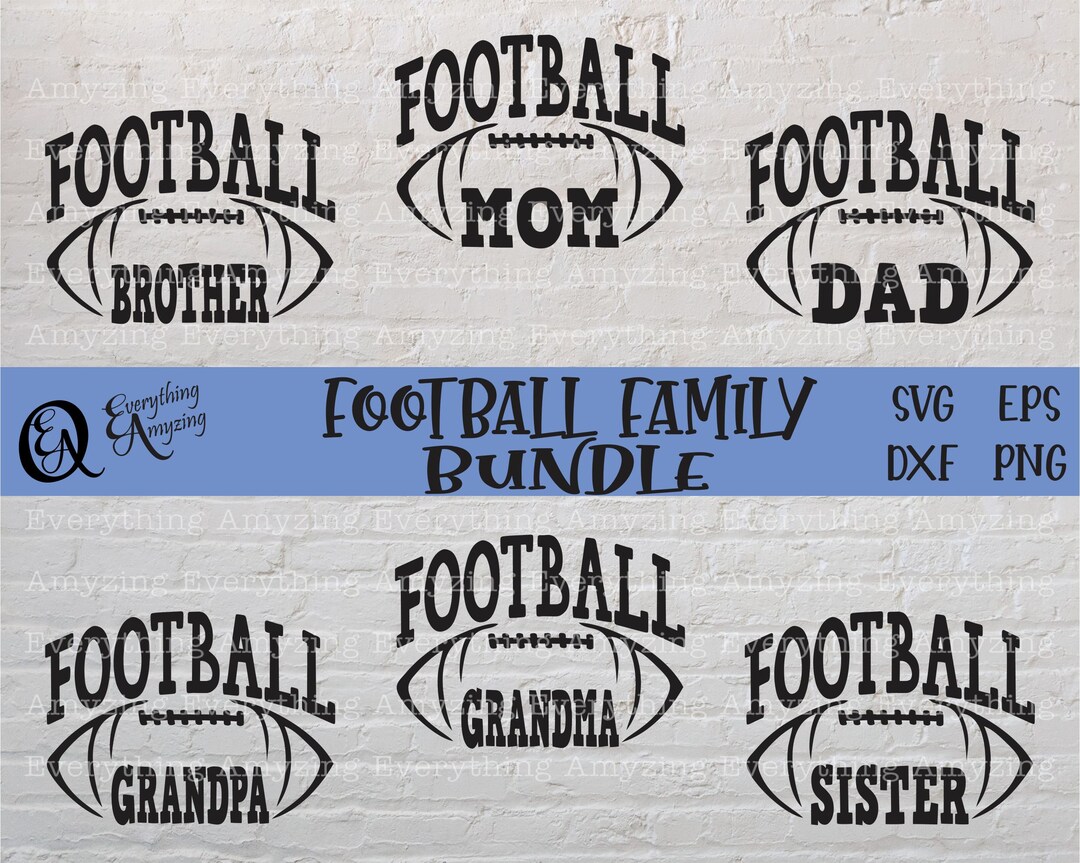 Football Family Svg, Football Mom Svg, Football Dad Svg, Football ...