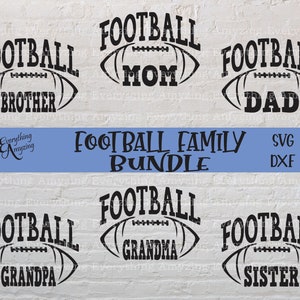 Football Family Svg, Football Mom Svg, Football Dad Svg, Football ...