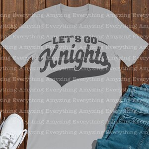 Let's Go Knights Svg, Knights Mascot Svg, Knights School Spirit ...