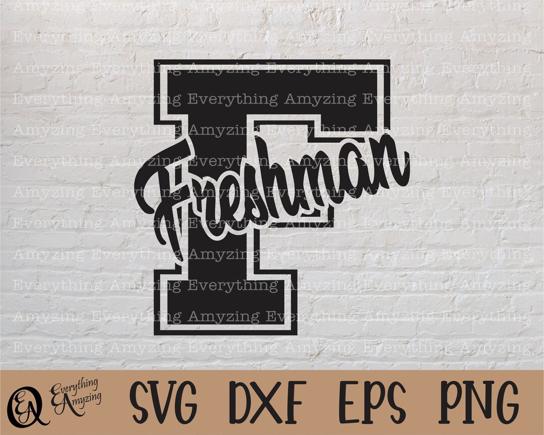 Freshman Svg, Freshman Class Svg, High School Svg, Back to School ...
