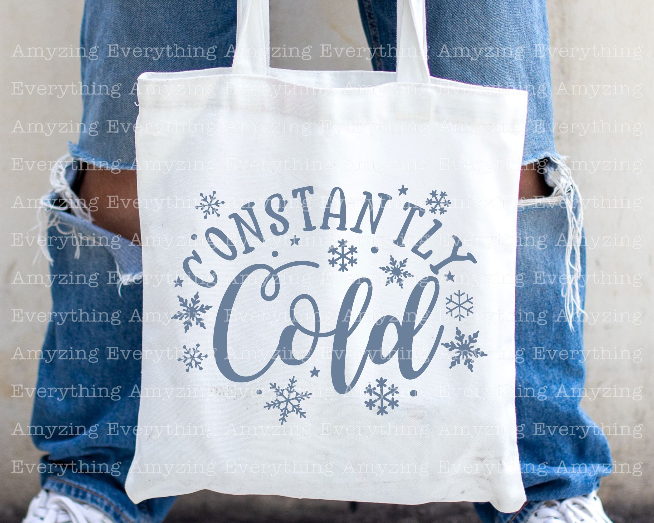 Constantly Cold Svg, Always Cold Svg, Winter Svg, It's Freezing Season ...