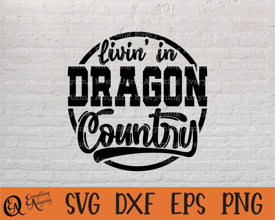 Dragon Country Svg, Dragons Mascot Svg, Dragons School Spirit Svg ...
