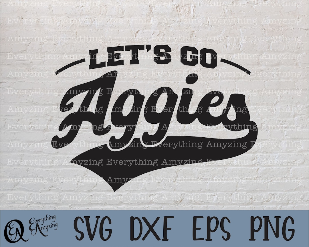 Let's Go Aggies Svg, Aggies Mascot Svg, Aggies School Spirit Svg ...