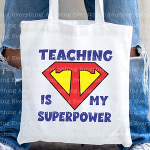 Teaching is My Superpower Svg, Teaching Svg, School Svg, Teacher Svg ...