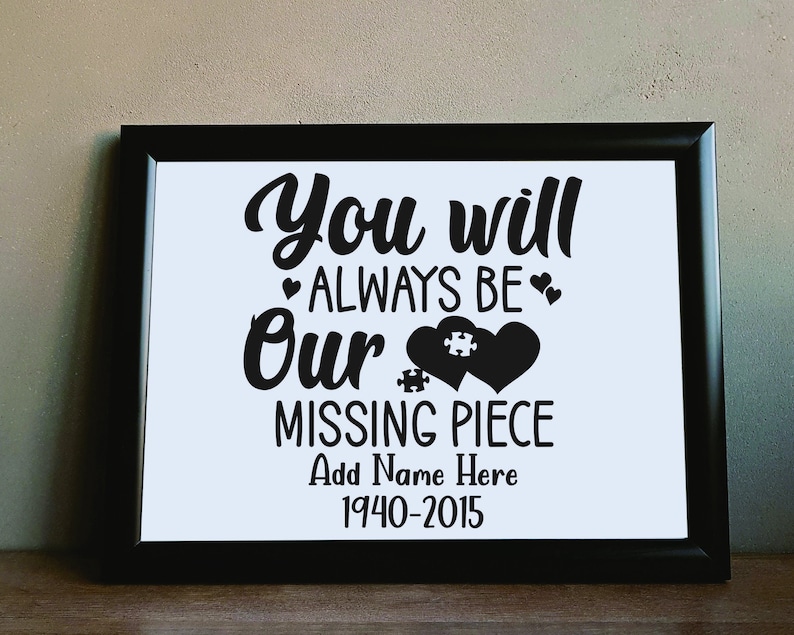 You Will Always Be Our Missing Piece Svg Rest in Peace Svg - Etsy Canada