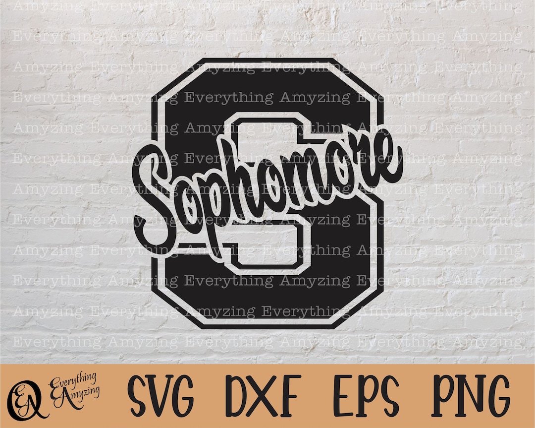 Sophomore Svg, Sophomore Class Svg, High School Svg, Back to School ...