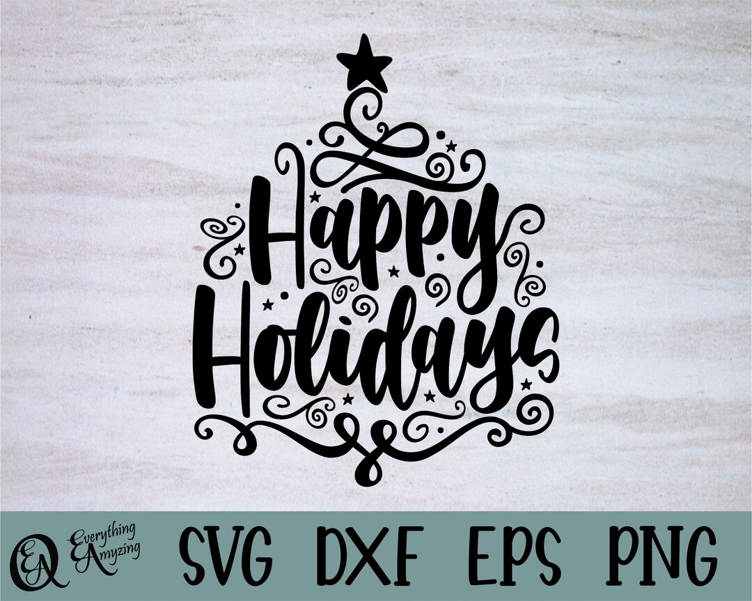 Happy Holidays Svg Merry Christmas Svg Christmas Have - Etsy
