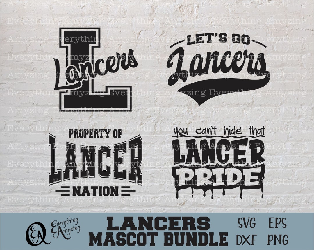 Lancers Mascot Bundle Svg, Lancers School Spirit Svg, Lancers ...