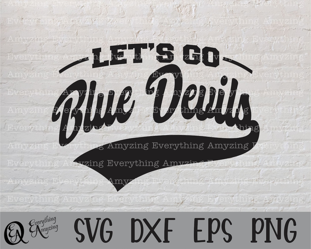 Let's Go Blue Devils Svg, Blue Devils Mascot Svg, Blue Devils School ...