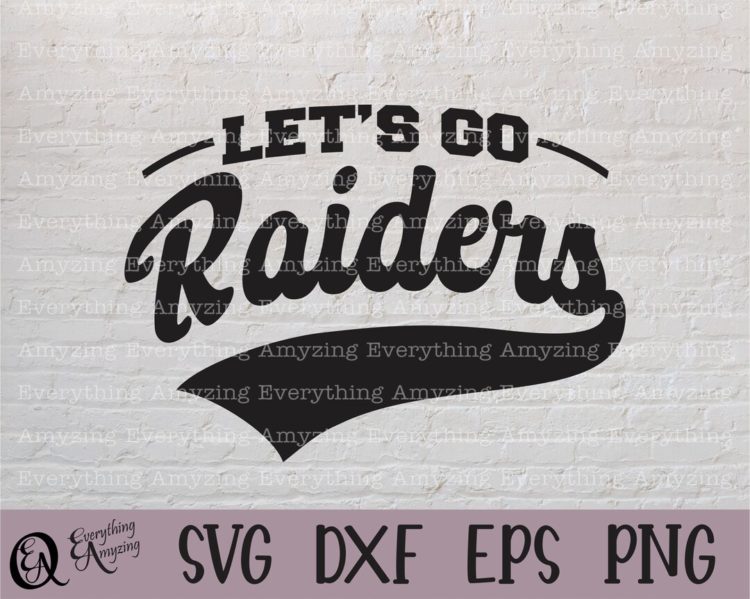 Let's Go Raiders Svg, Raiders Mascot Svg, Raiders School Spirit Svg ...