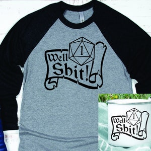 Well Shit Svg Dnd Svg Dungeons and Dragons Dnd Dice Dice - Etsy