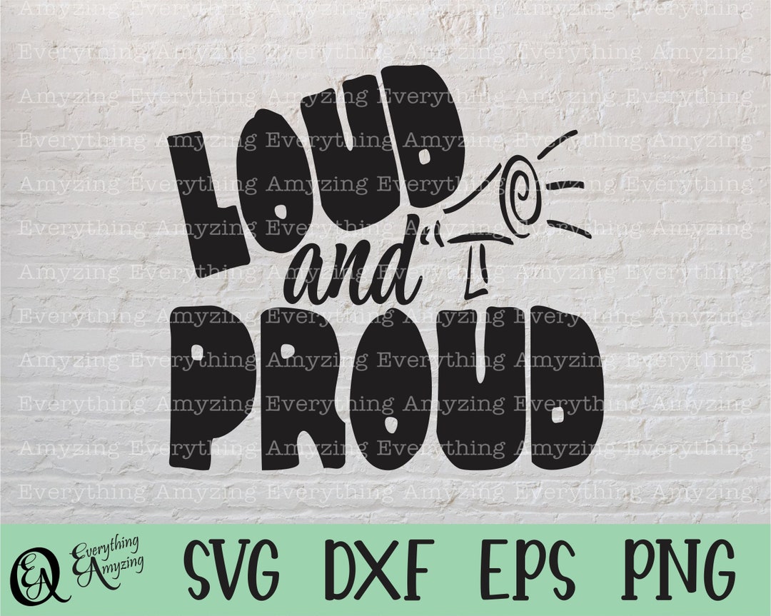 Loud and Proud Svg, Motivational Svg, Team Spirit Svg, Coach ...