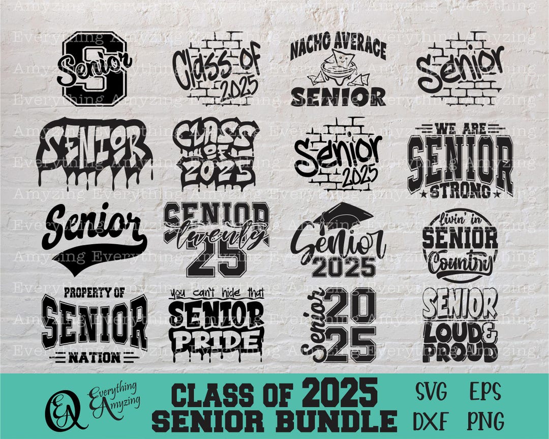 Class of 2025 Senior Bundle Svg, Senior Class Svg, Graduation Svg, High School Svg, Senior 2025 ...