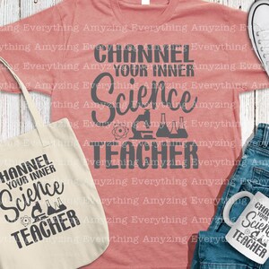 Channel Your Inner Science Teacher SVG, Teacher Svg, School Svg ...