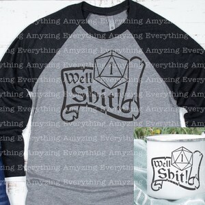 Well Shit Svg, Dnd Svg, Dungeons and Dragons, Dice Dnd, Dice, RPG Svg ...