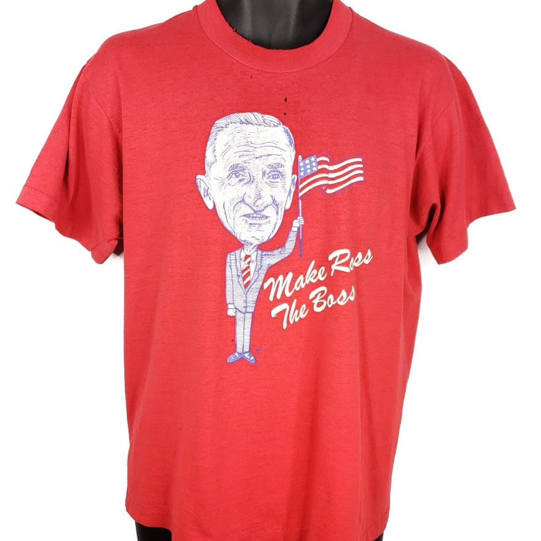 Ross Perot T Shirt Vintage 90s Make Ross the Boss Election 50/50 Made ...