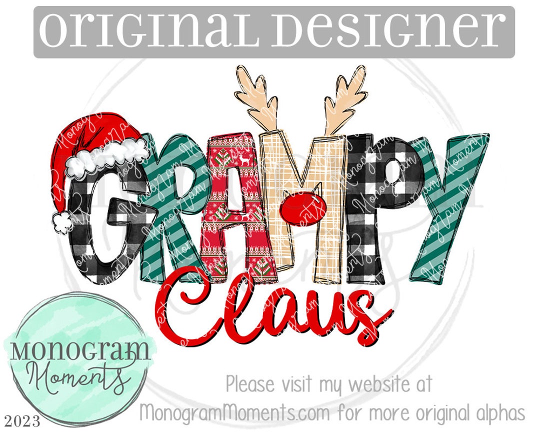Grampy Claus Christmas Name Png ORIGINAL DESIGNER Grampy Christmas Claus, Grampy Christmas Santa ...