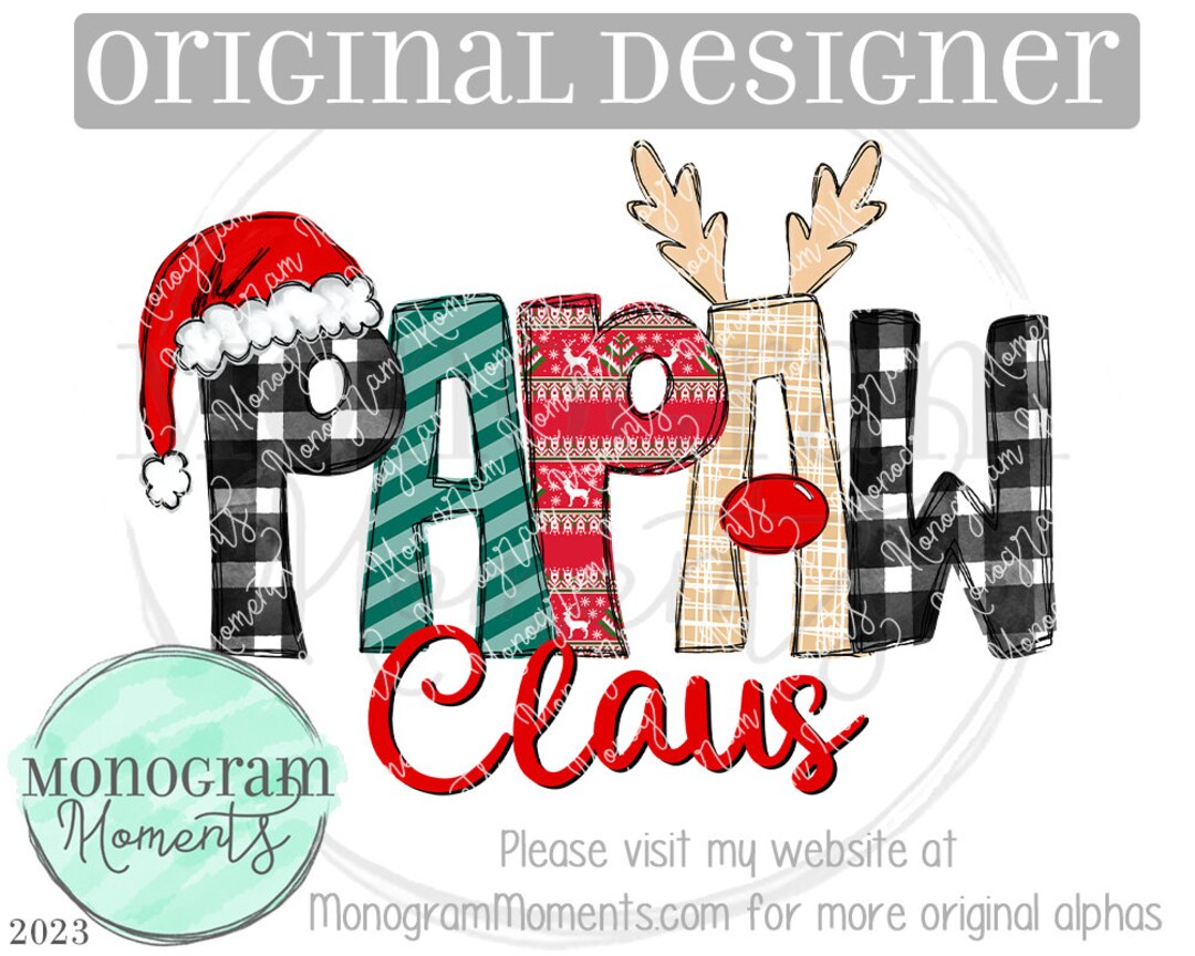 Papaw Claus Christmas Name Png ORIGINAL DESIGNER Papaw Christmas ...