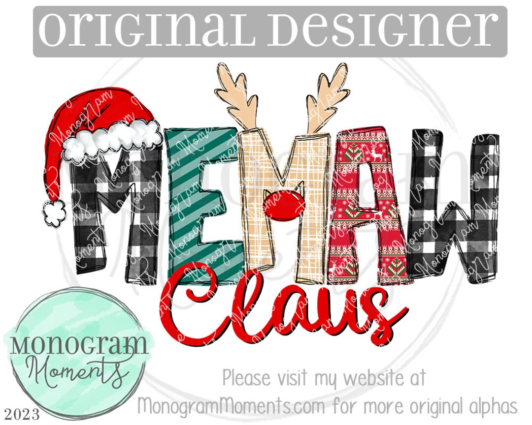 Memaw Claus Christmas Name Png ORIGINAL DESIGNER Memaw Christmas ...