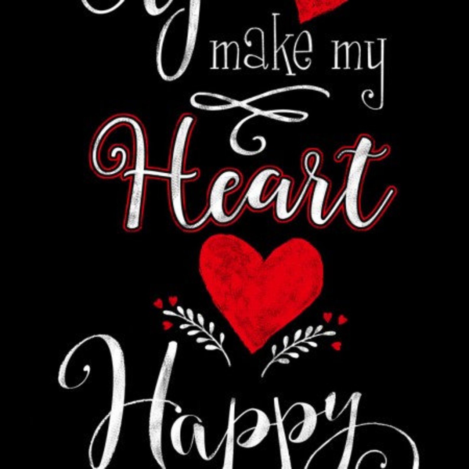 You Make My Heart Happy Panel Gc-c7740-black by Sara Lister - Etsy