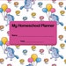 Unicorn Rainbow Homeschool Planner ~ Interactive Student-teacher Lesson ...