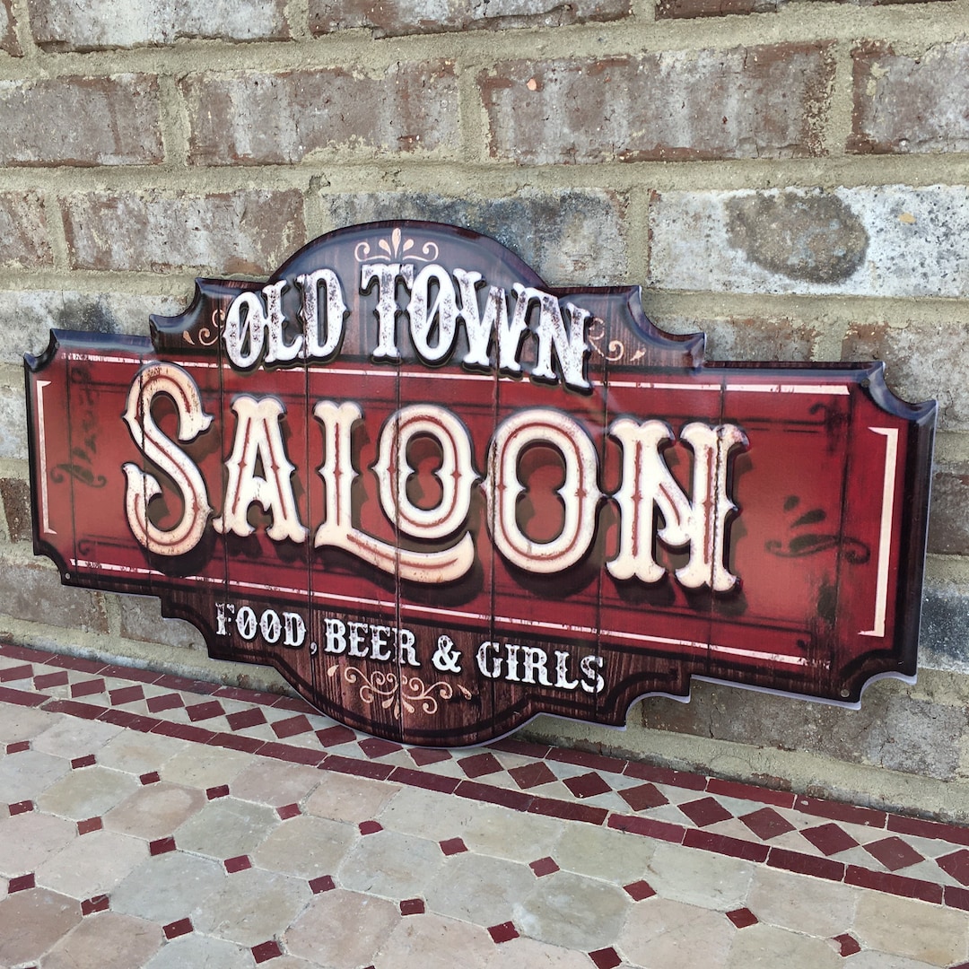 Antique Style Old Town Saloon Food Beer Girls Metal Sign Man Cave ...