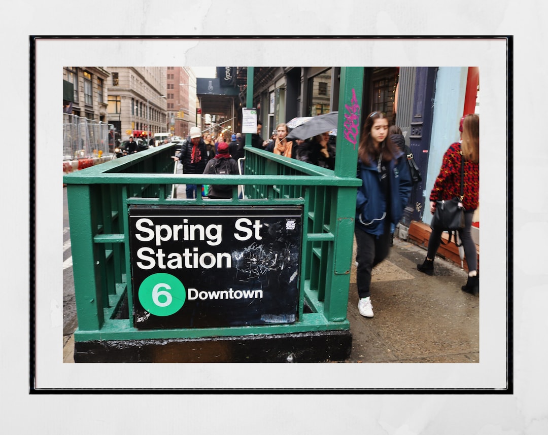 Spring Street Soho New York Subway Photography Print - Etsy