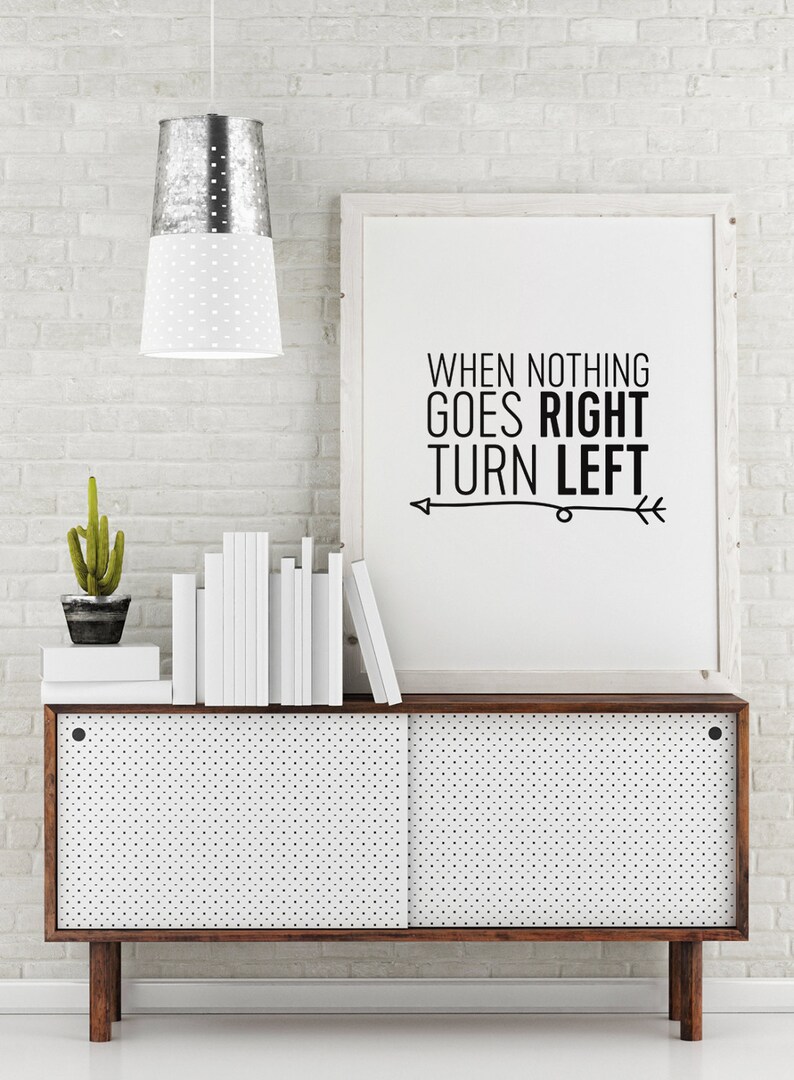 Inspirational Printable Poster for Your Home or Office When Nothing ...