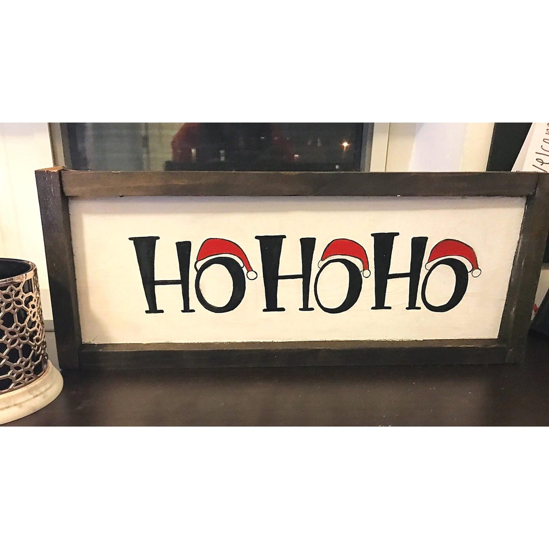 Ho Ho Ho Sign, Christmas Sign, Framed Sign, Christmas Wood Sign, Rustic ...