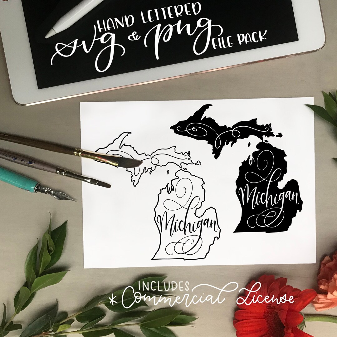 MICHIGAN Svg Png File, Michigan State Outline, Hand Lettered Cut File ...