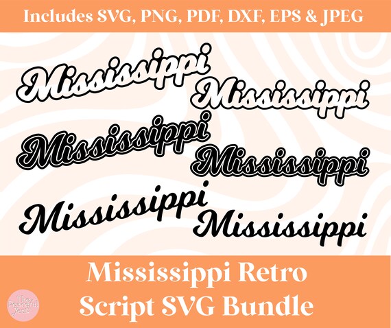 Mississippi Retro State Script SVG State Typography Digital - Etsy