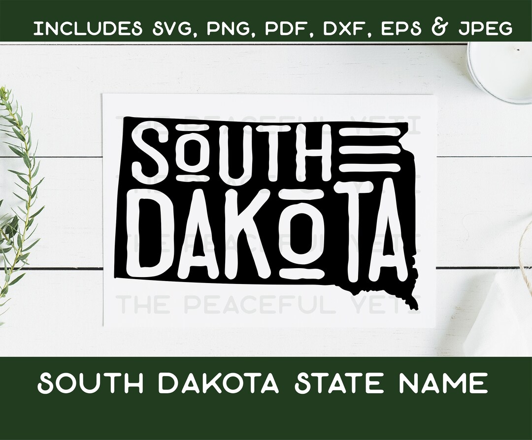 South Dakota State SVG State Typography Digital Download Instant ...