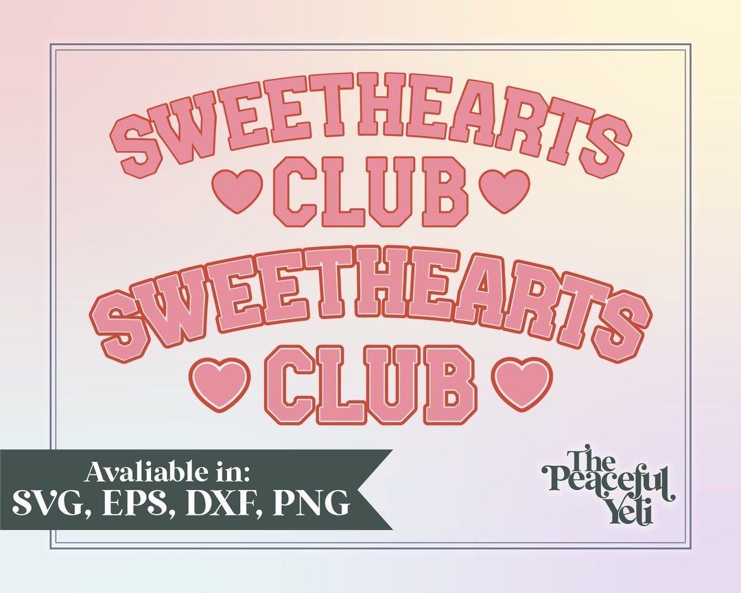 Sweethearts Club Athletic Font SVG Valentine's Day SVG Instant Download ...