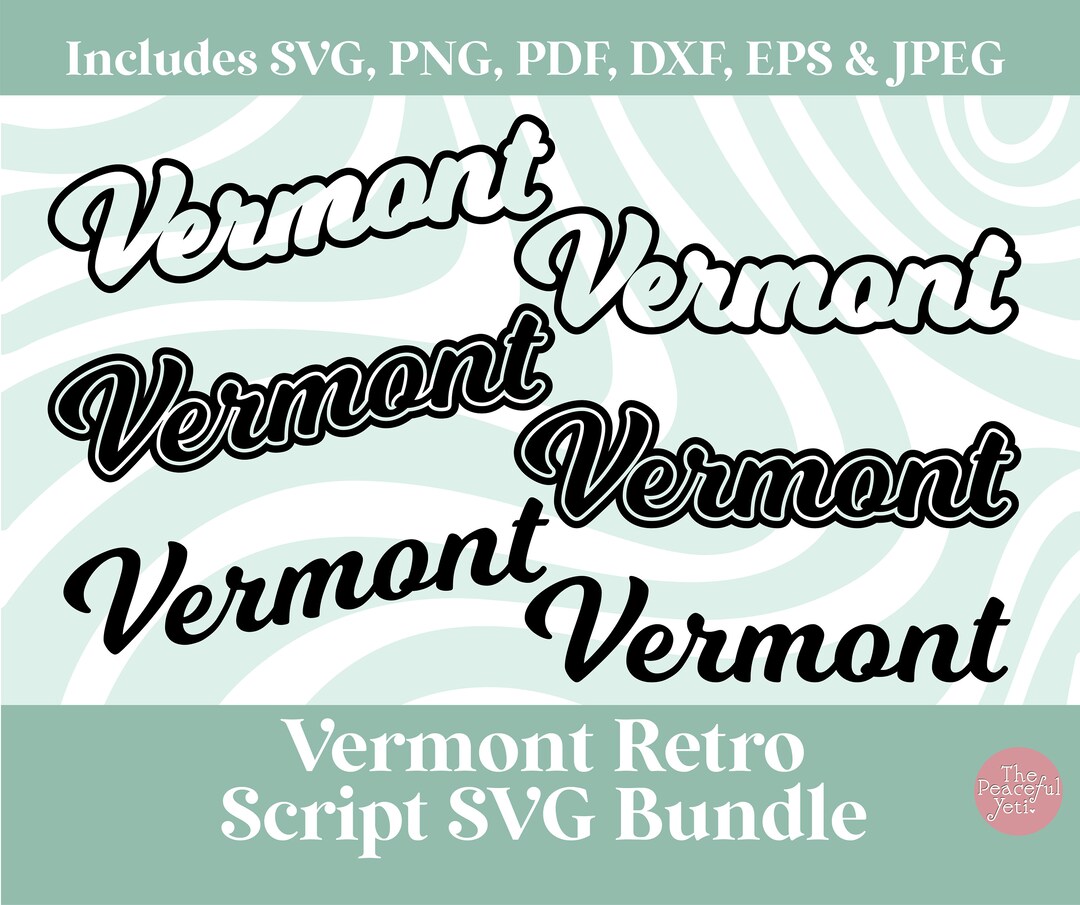 Vermont Retro State Script SVG State Typography Digital - Etsy