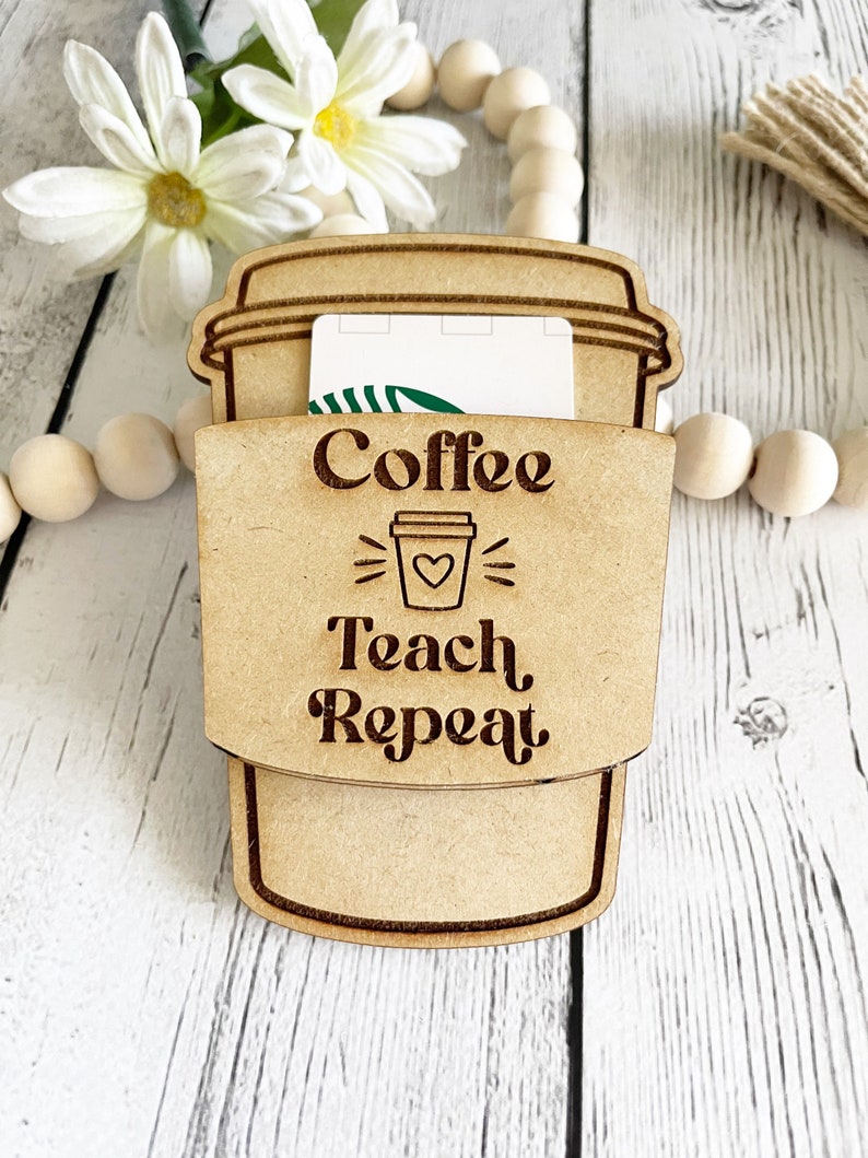 Teacher Appreciation Gifts Coffee Gift Card Holder Wood - Etsy