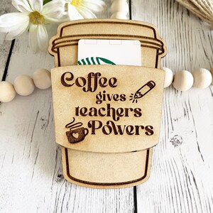Teacher Appreciation Gifts Coffee Gift Card Holder Wood Coffee Lover ...