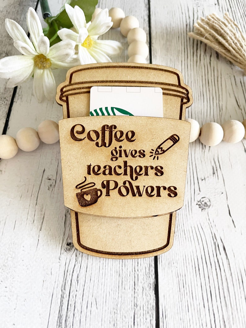 Teacher Appreciation Gifts Coffee Gift Card Holder Wood - Etsy