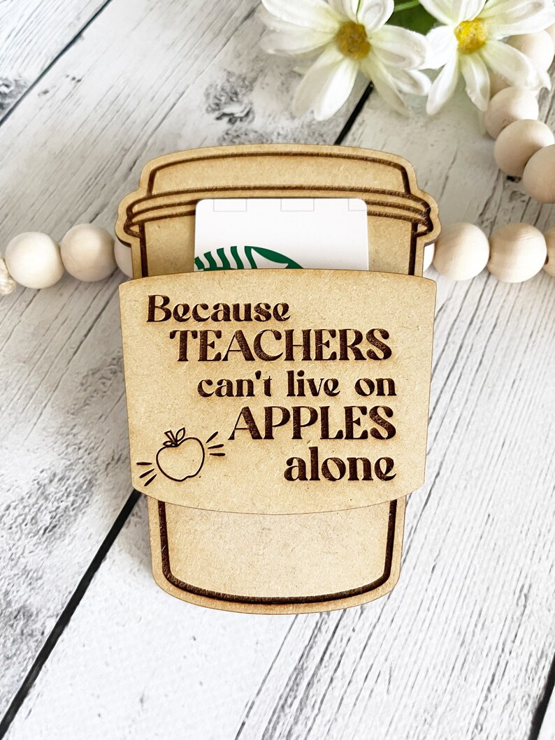 Teacher Appreciation Gifts Coffee Gift Card Holder Wood - Etsy