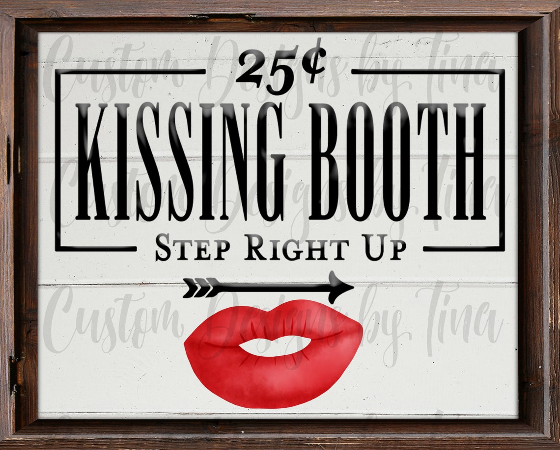 Printed Frame Kissing Booth Sign Digital Design for - Etsy