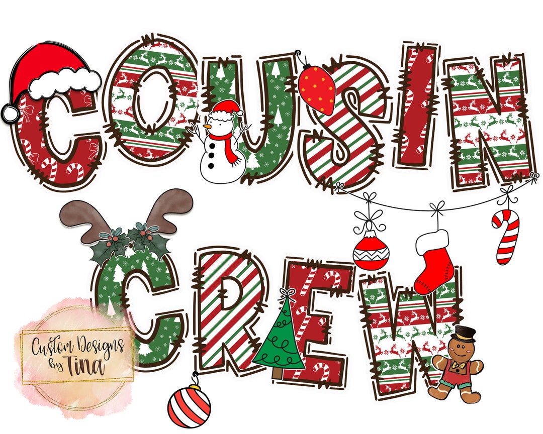 Adorable Cousin Crew Christmas Design Great for Shirts Pajamas Matching ...