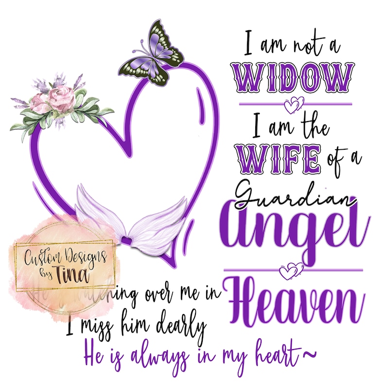 I'm Not a Widow I'm the Wife of a Guardian Angel Instant Download ...