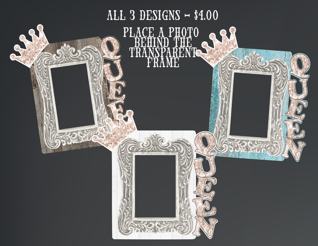 Queen With Crown With Transparent Photo Frame With 3 Design Options ...