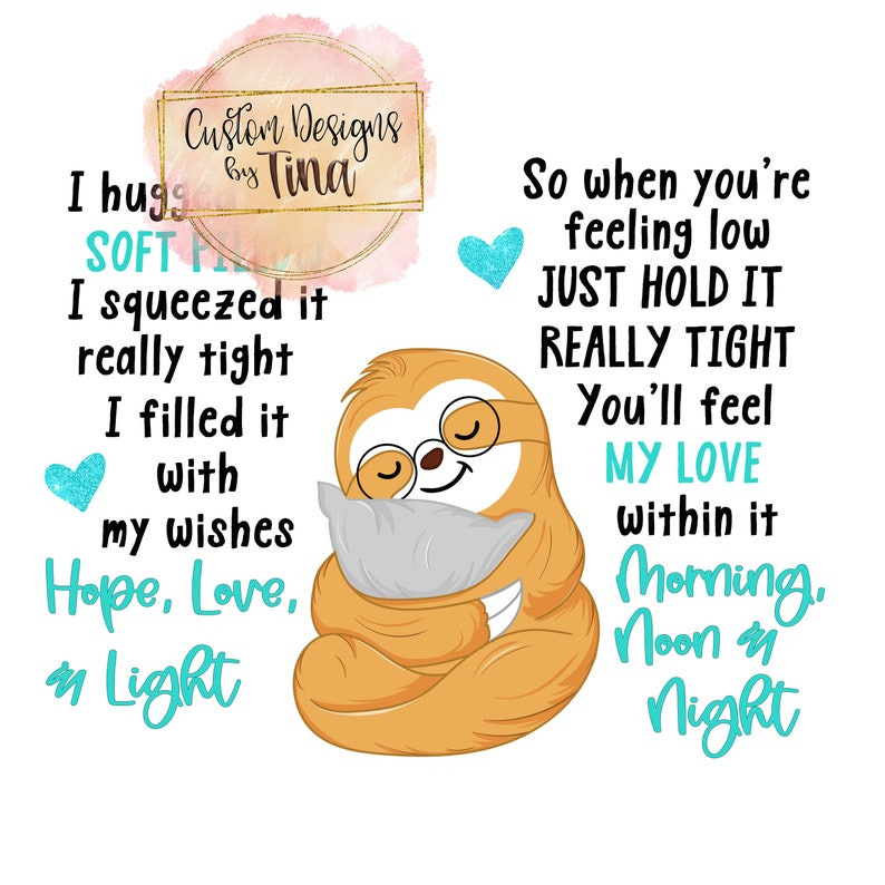 Sloth Hugging Pillow With Poem Design for Pillows Instant Download ...